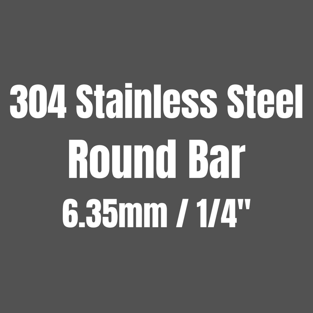 304 Stainless Steel Round Bar – Maker Supplies